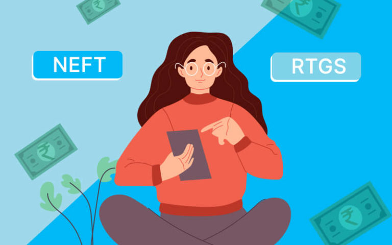 NEFT vs RTGS: Choosing the Right Method for Your Money Transfers