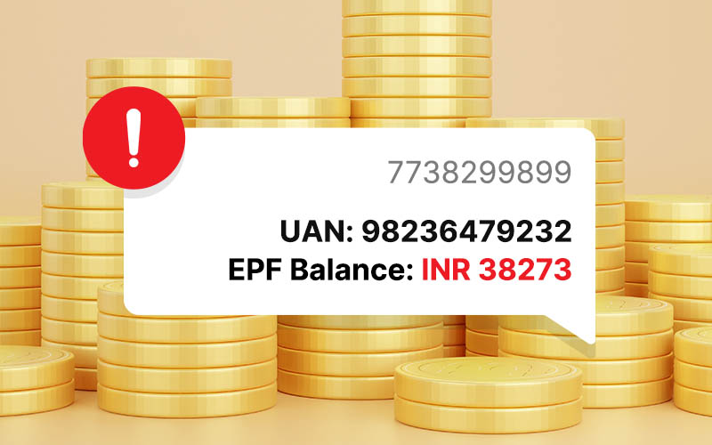 EPF Balance - Check PF Balance Through SMS & UAN Number