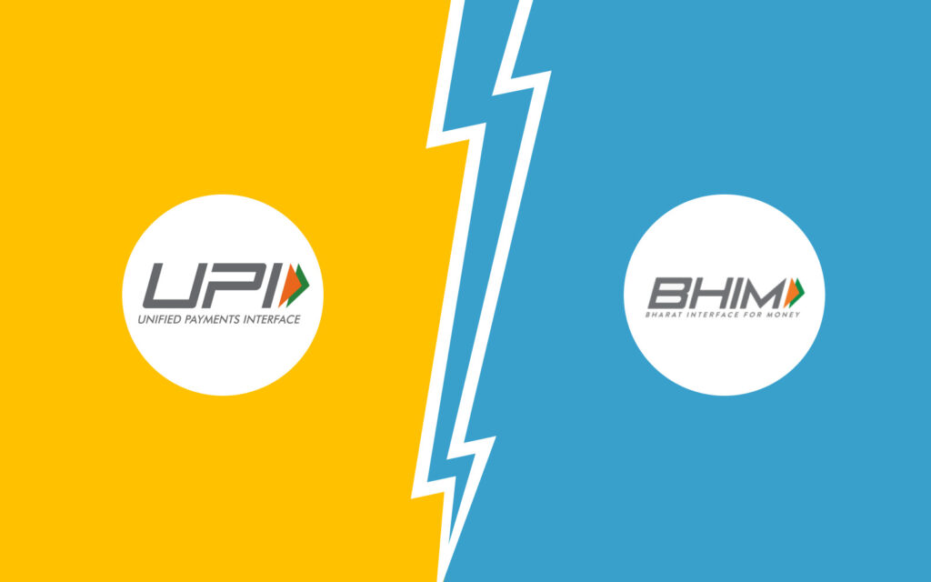 What is the difference between BHIM and UPI?