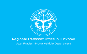 List of RTO Offices in Lucknow: Addresses, Phone Numbers & Timings