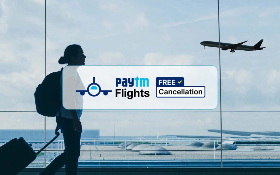 Paytm launches Free Cancellation for international flight tickets ...