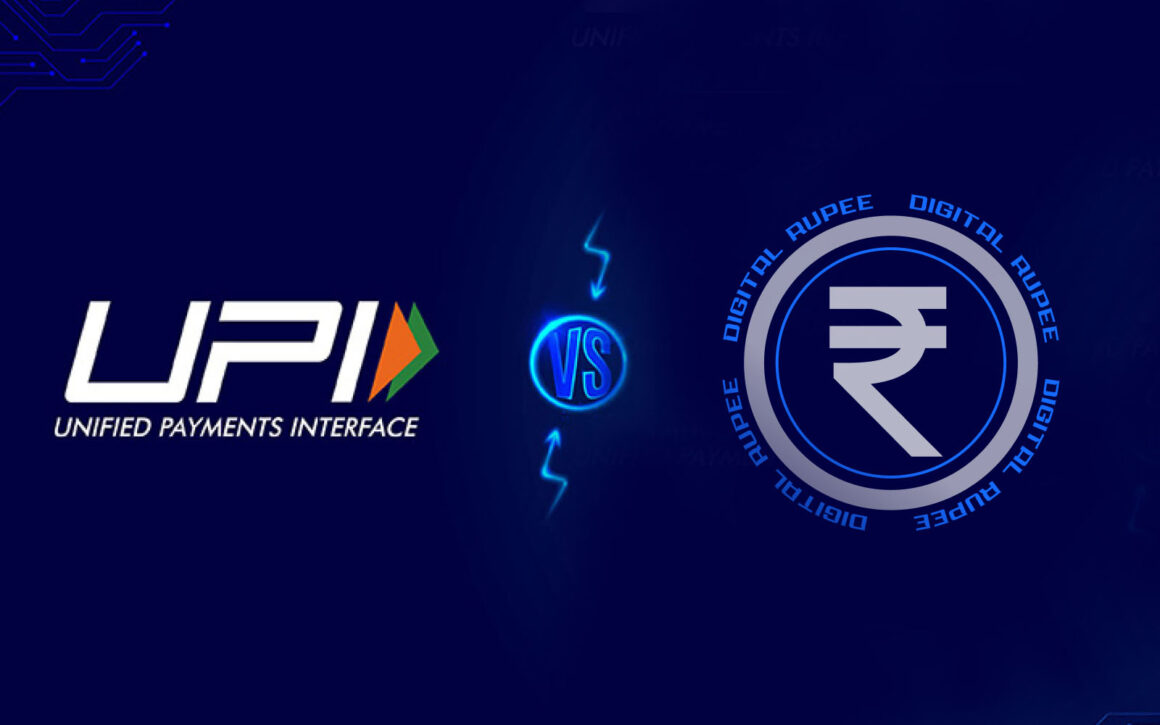What is the Difference Between Digital Rupee and UPI?