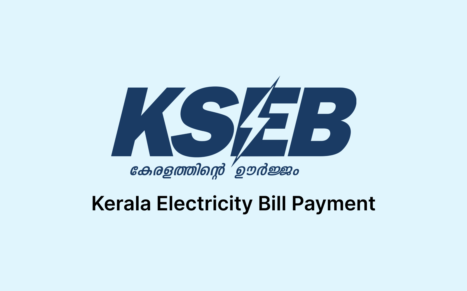 KSEB Bill Payment Online- Step by Step Process