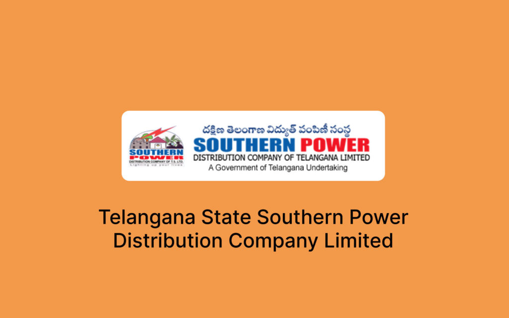 Know All About TSSPDCL (Telangana State Southern Power Distribution Company Limited)