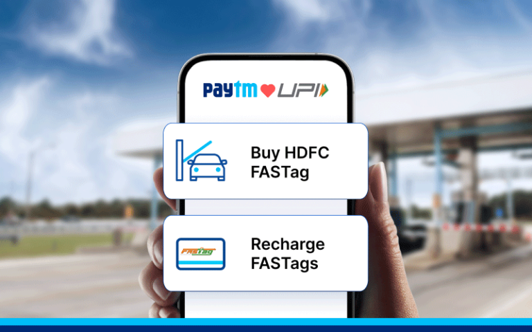 Paytm offers Simplified FASTag Recharge and HDFC Bank FASTag Purchase ...