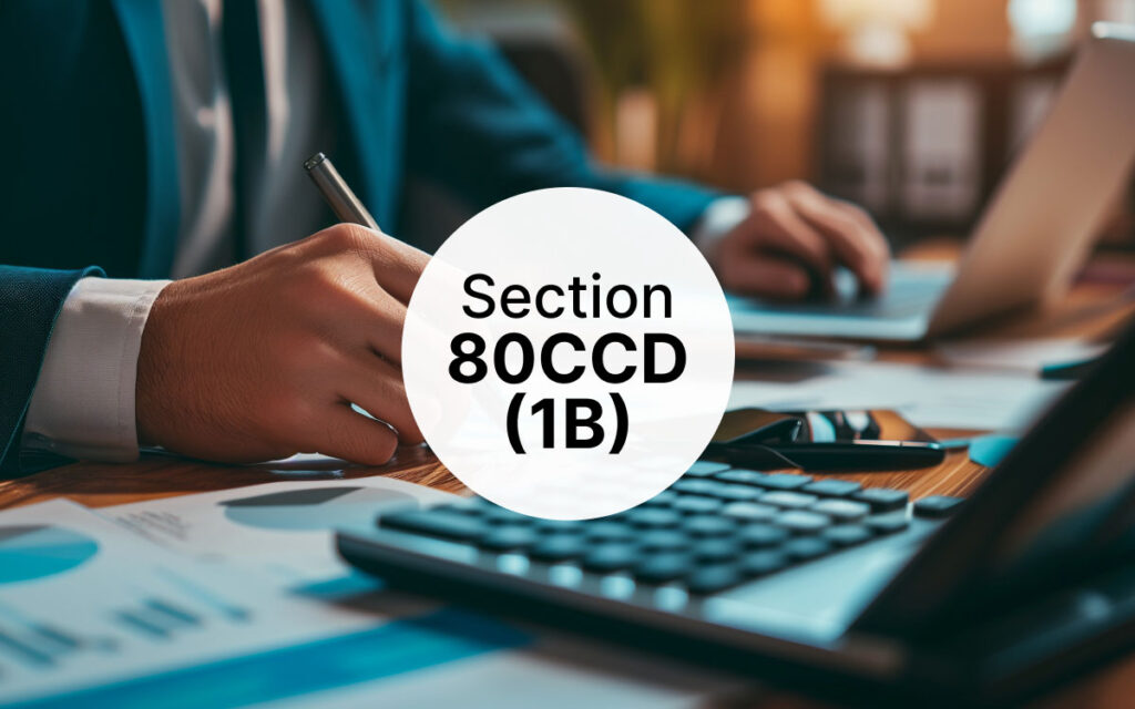 Deductions under Section 80CCD(1B) of Income Tax