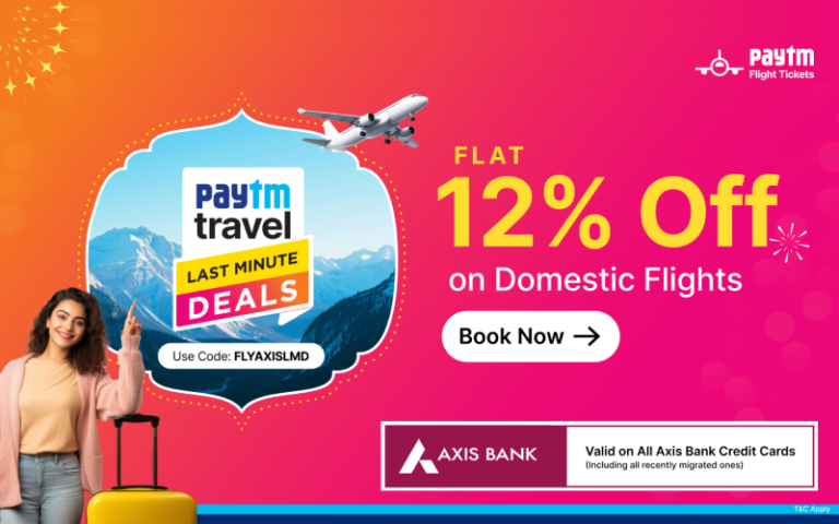 Discounts of up to ₹5,000 for flight booking with Paytm and Axis Bank’s ...