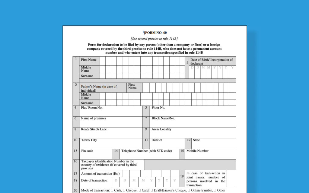 Complete Guide to Form 60: What It Is, When to Use & How to Fill Out